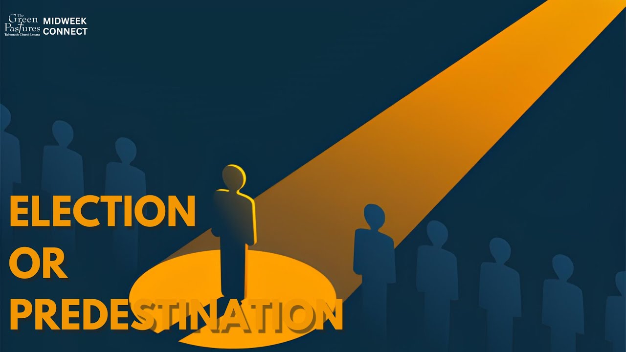 Election or Predestination - YouTube