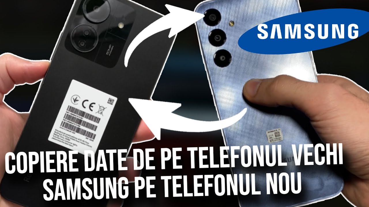 Copiere date de pe telefonul vechi Samsung pe telefonul nou (2024 ...