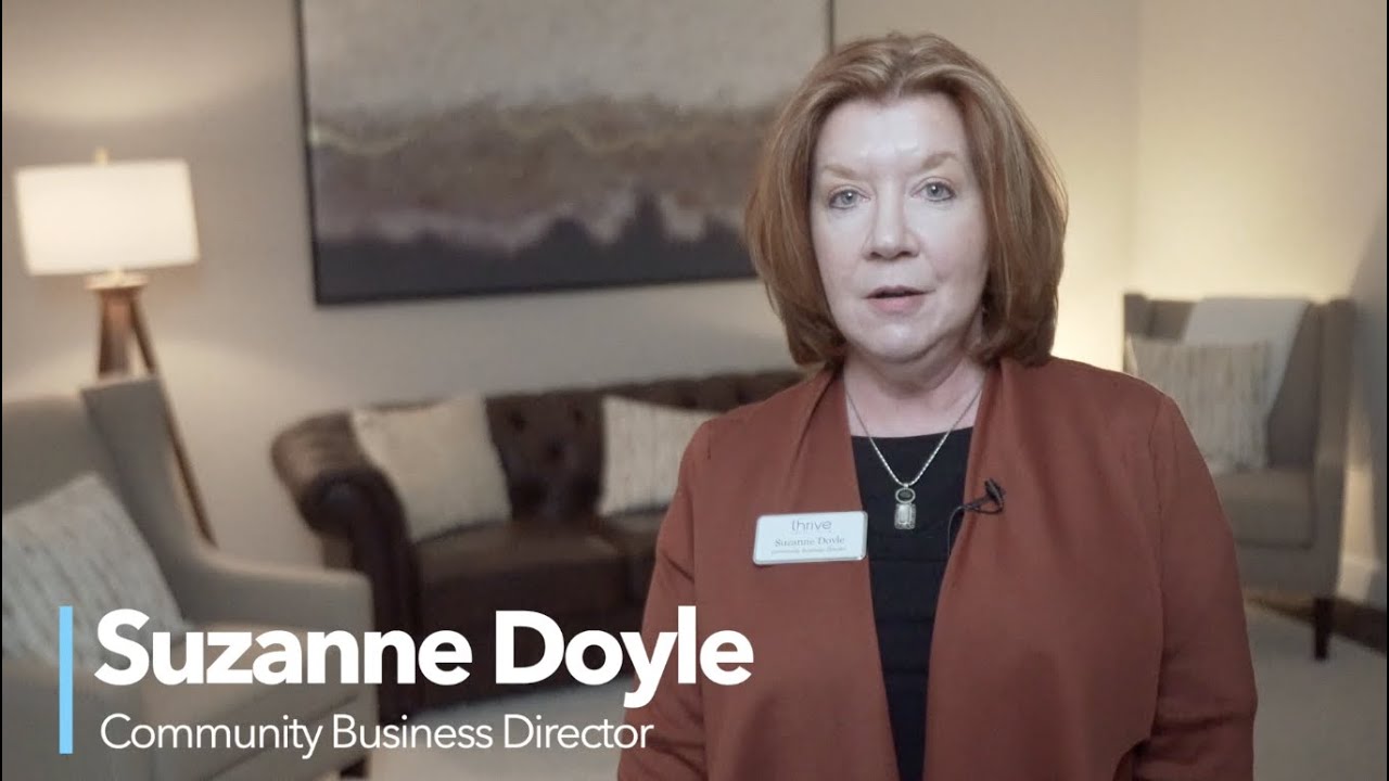 Suzanne Doyle, Community Business Director: Thrive at Montvale - YouTube