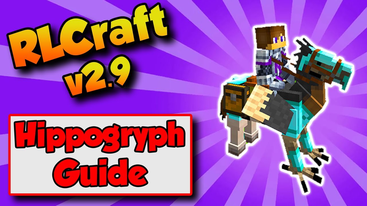 RLCraft 2 9 How To Tame A Hippogryph Hippogryph Guide RLCraft 2 9 rlcraft-2-9-how-to-tame-a-hippogryph-hippogryph-guide-rlcraft-2-9