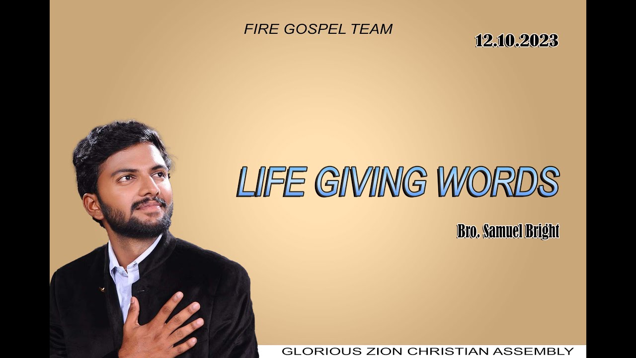 LIFE GIVING WORDS | Bro.Samuel Bright | 12.10.2023 - YouTube