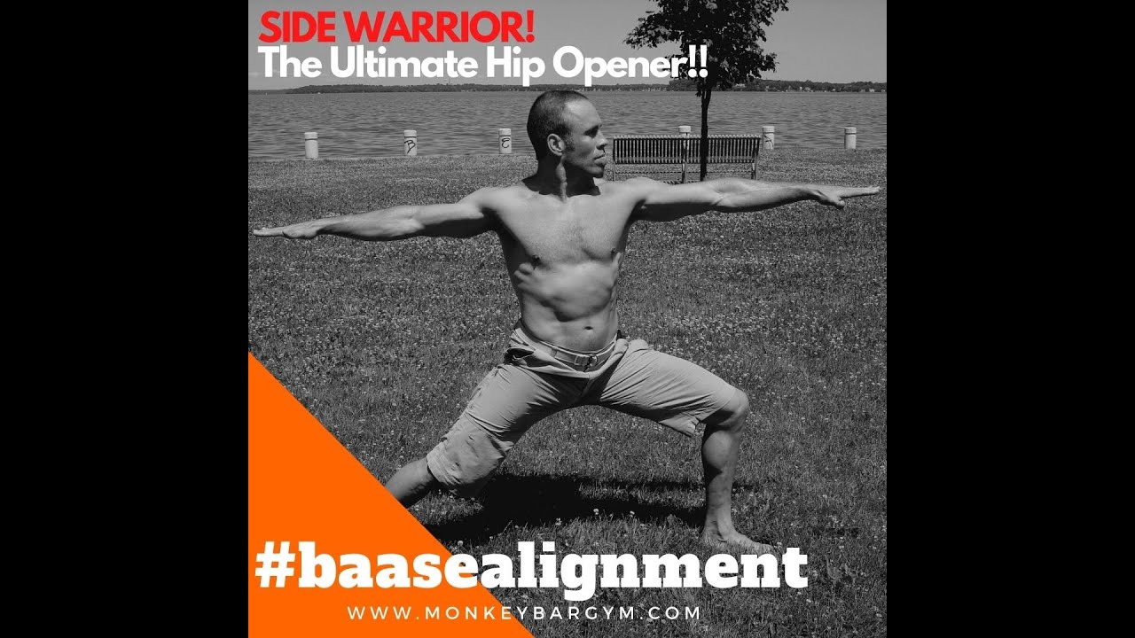 SIDE WARRIOR (aka Warrior 2) - the Ultimate Hip Opener!! - YouTube