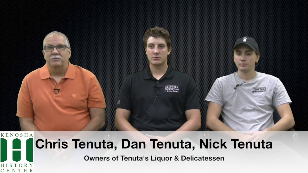 "Kenosha Voices," Chris, Dan, & Nick Tenuta/Owners of Tenuta's Liquor ...