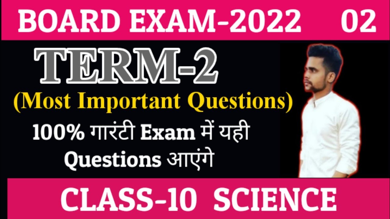 TERM-2 (Special) || Most Important Questions for TERM-2 Board Exam-2022 ...