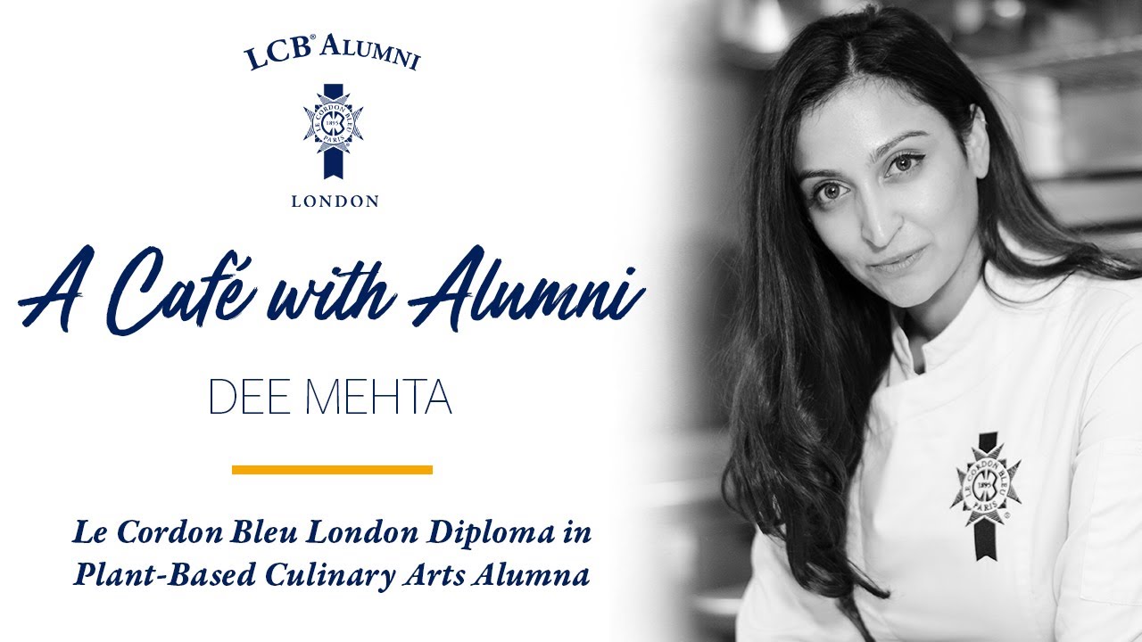 A Café with Alumni: Dee Mehta, Plant-Based Culinary Arts Graduate Le ...