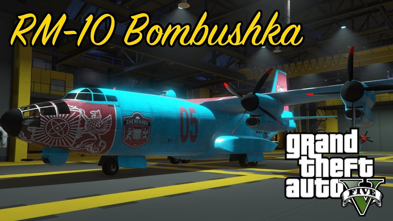 big-and-slow-rm-10-bombushka-gta-5-smuggler-s-run-update-2-youtube