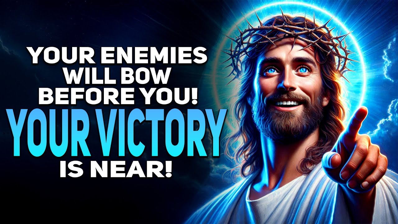 GOD SAYS: YOUR VICTORY IS NEAR | GODS MESSAGE TODAY | GODS MESSAGE NOW ...