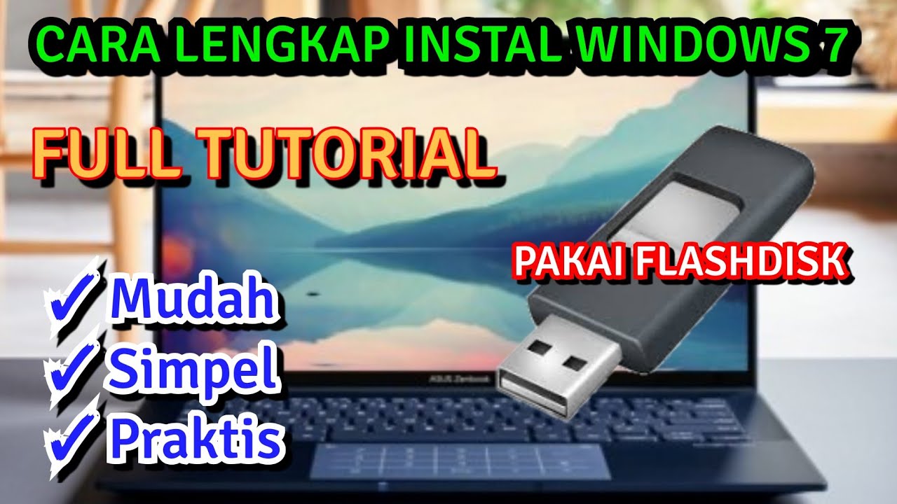 Instal Ulang Laptop Pakai Flash Disk | Terbaru 2023 - YouTube