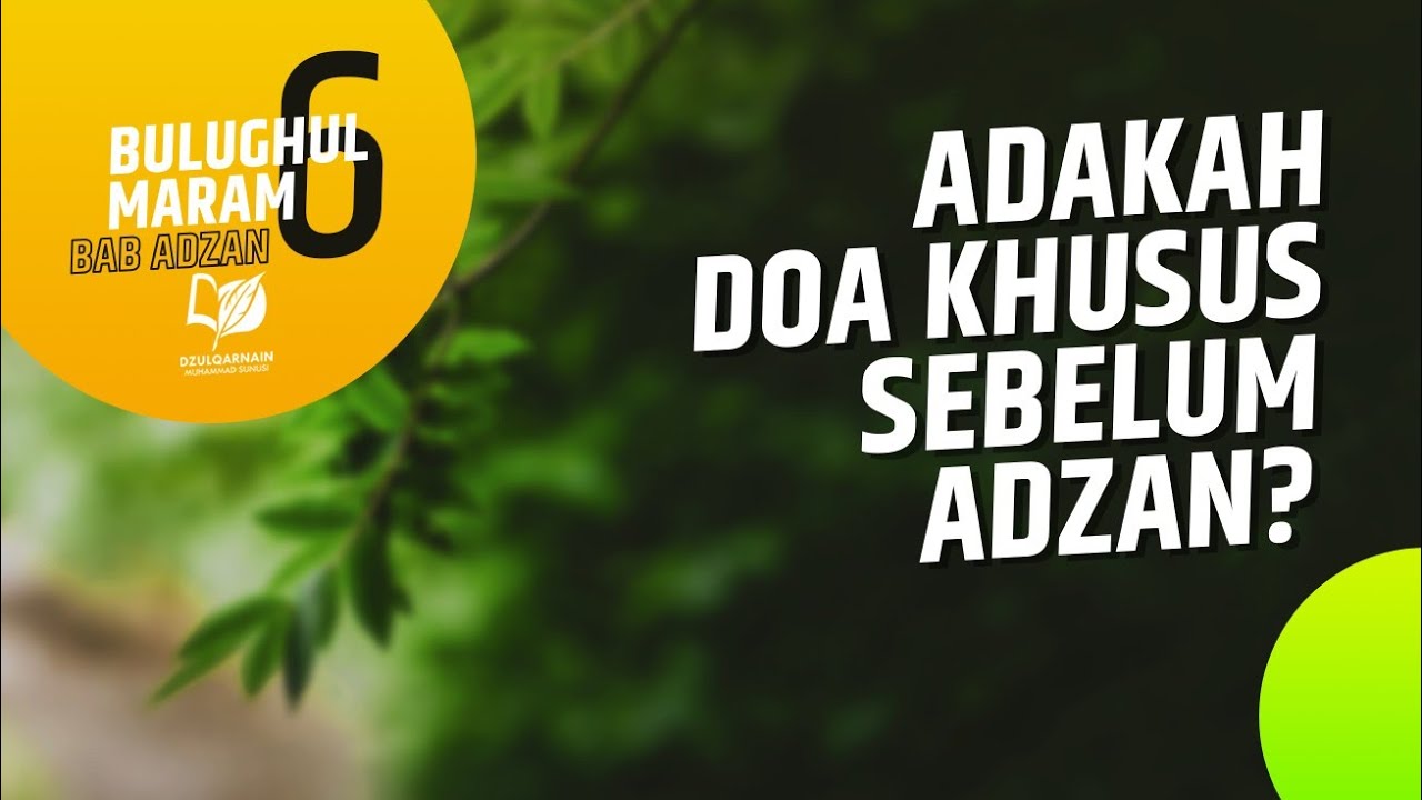 Adakah Doa Khusus Sebelum Azan? - YouTube