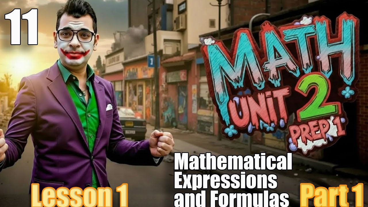 Math | Prep 1 |Unit 2 | Lesson 1 | Mathematical Expressions and ...