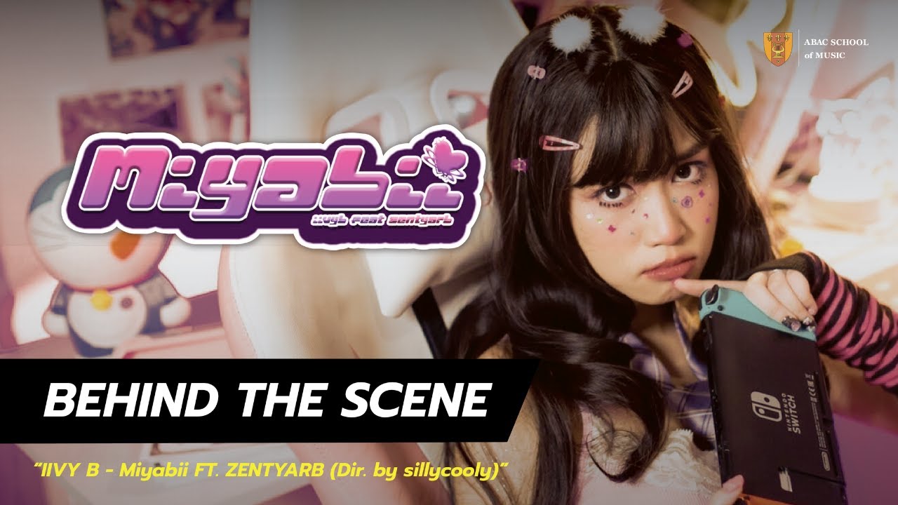 IIVY B - Miyabii FT. ZENTYARB [BEHIND THE SCENE] - YouTube