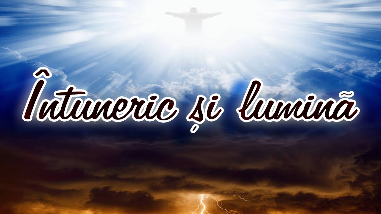 INTUNERIC SI LUMINA | AUTOR- VASILE MILITARU | POEZII CRESTINE - YouTube