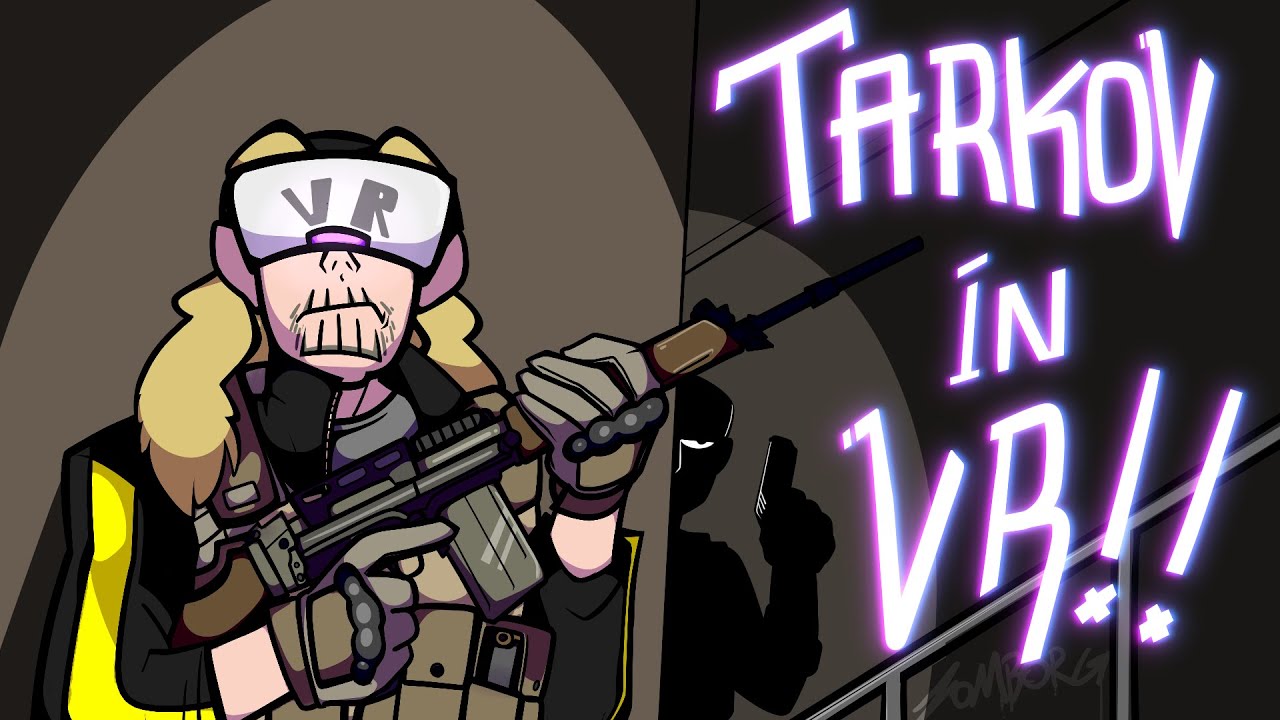 ESCAPE FROM TARKOV Has VR NOW!!! GHOSTS OF TABOR - YouTube