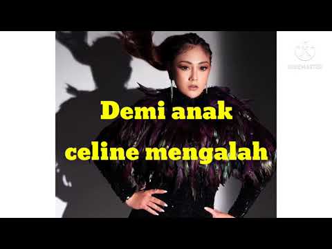 Celine mengalah demi anak