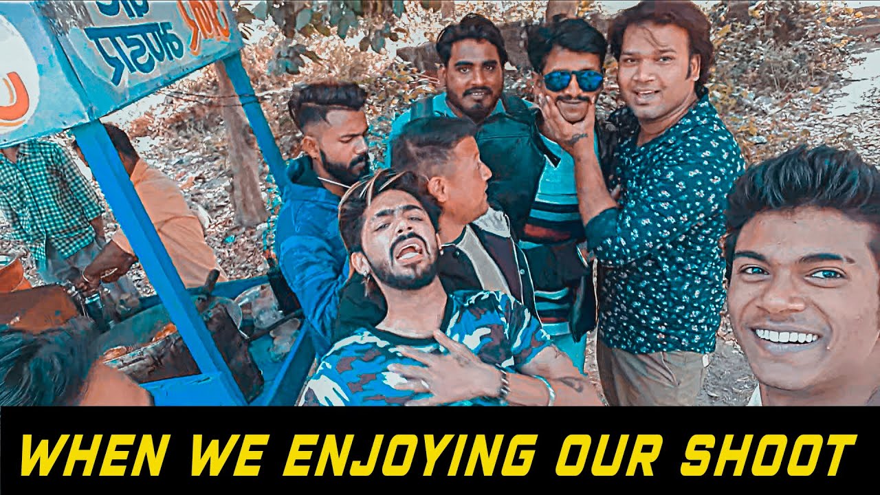 When We Enjoying Our Shoot || Dev Rathore & Team - YouTube