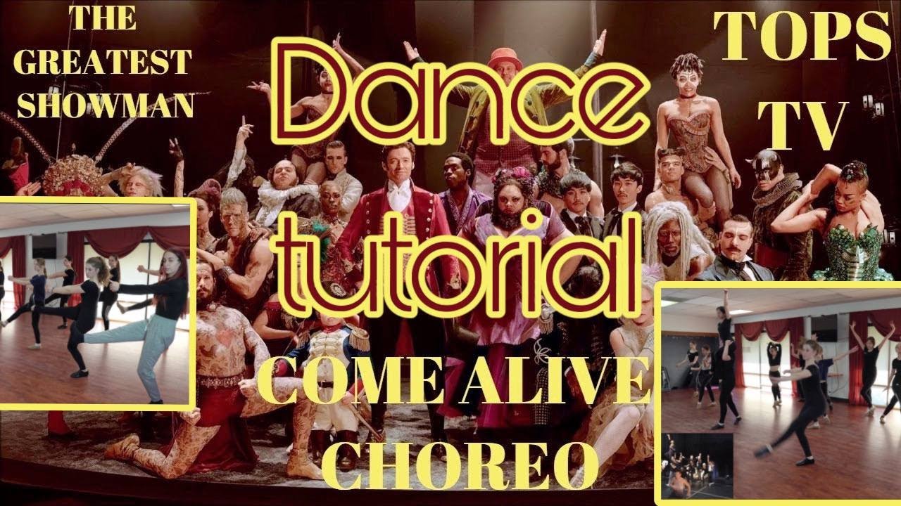 ORIGINAL Movie Choreography! | Come Alive from The Greatest Showman ...