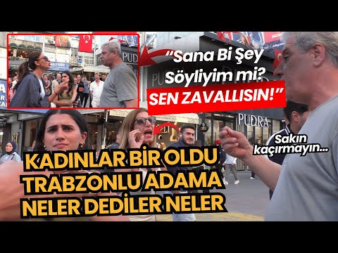 “Sana Bi Şey Söyliyim mi? SEN ZAVALLISIN!”  Sokak röportajında Kadınlardan Sert Çıkış