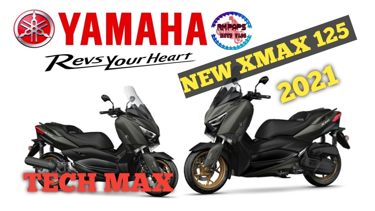 NEW XMAX 125 TECH MAX / NEW TECH MAX 2021 - YouTube