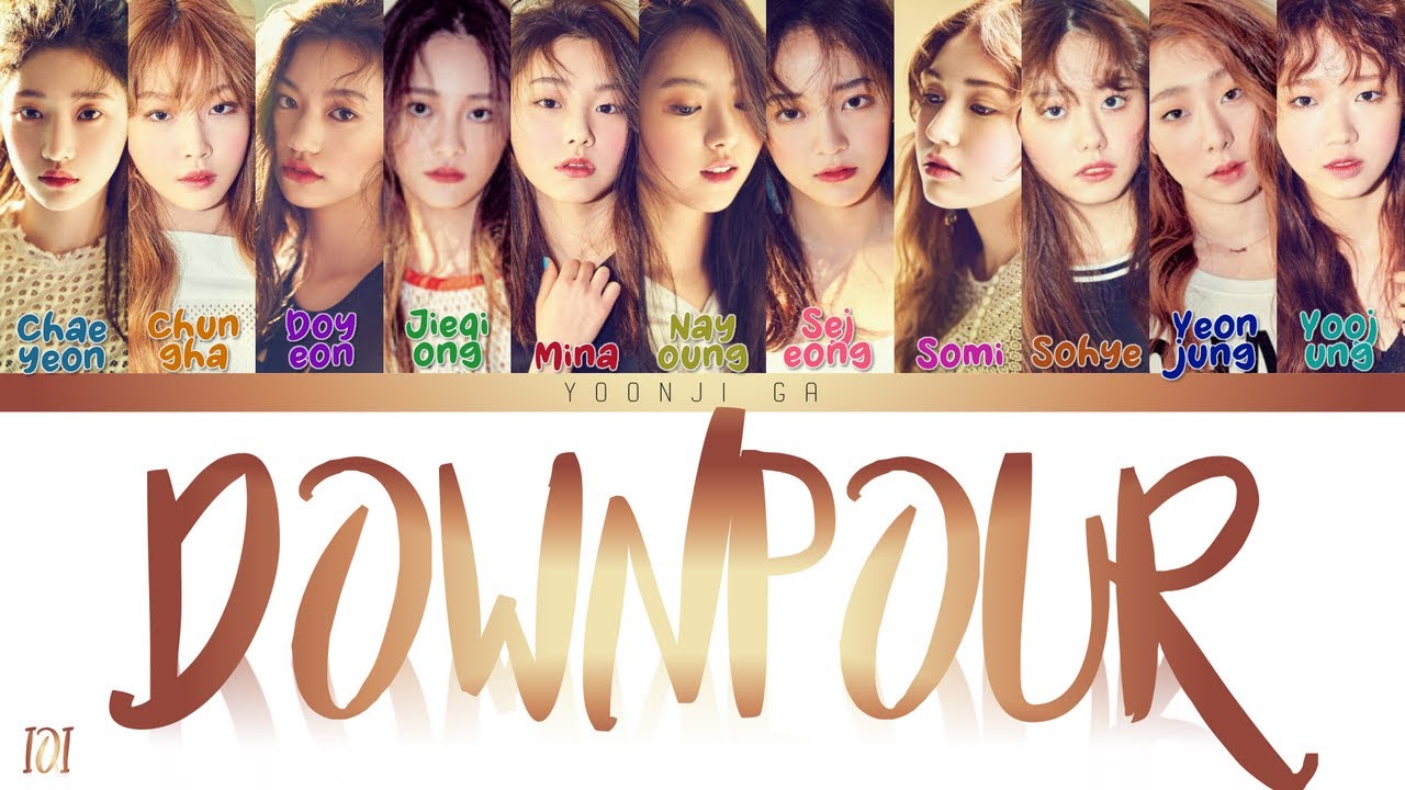 I.O.I (아이오아이) - Downpour (소나기) Lyrics [Color Coded Han/Rom/Eng] - YouTube