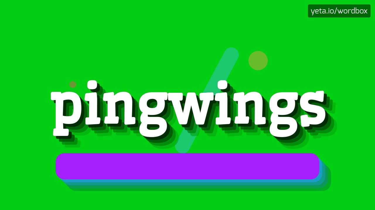 HOW TO PRONOUNCE PINGWINGS! [BEST QUALITY VOICES] - YouTube