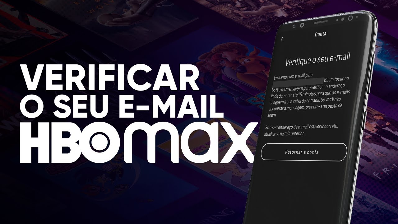 Como VERIFICAR o EMAIL da sua CONTA do HBO Max pelo CELULAR! - YouTube