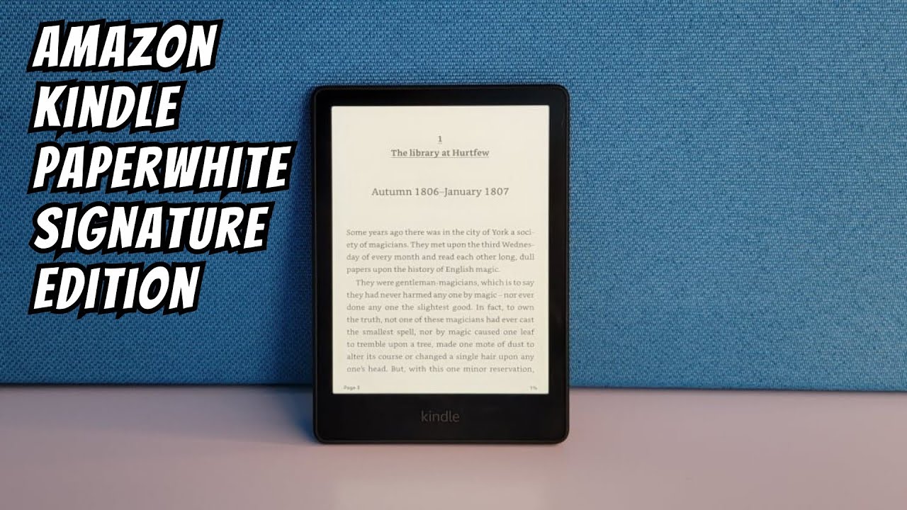 Meet the All-New Kindle Paperwhite Signature Edition: The Ultimate E ...