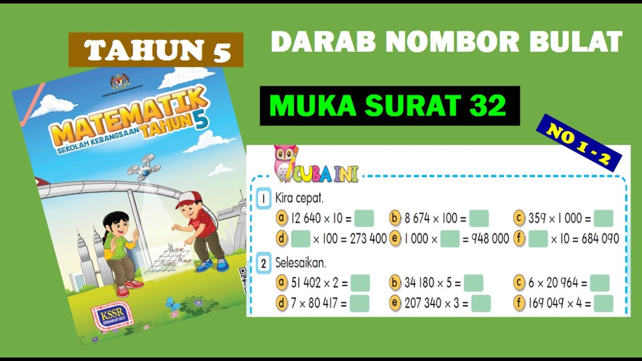 tahun 5 : ms 32 darab no bulat : matematik tahun 5 - YouTube
