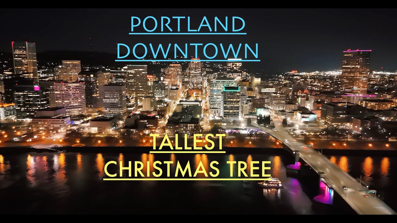 Portland's Tallest Christmas Tree Lights Up | Drone View | 2023 | - YouTube