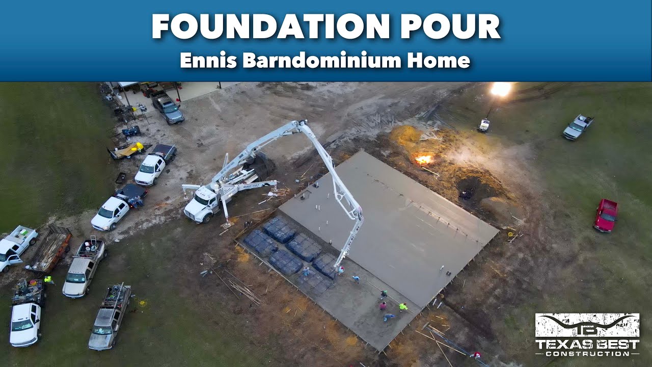 POURING CONCRETE at the ENNIS BARNDOMINIUM HOME | Texas Best ...