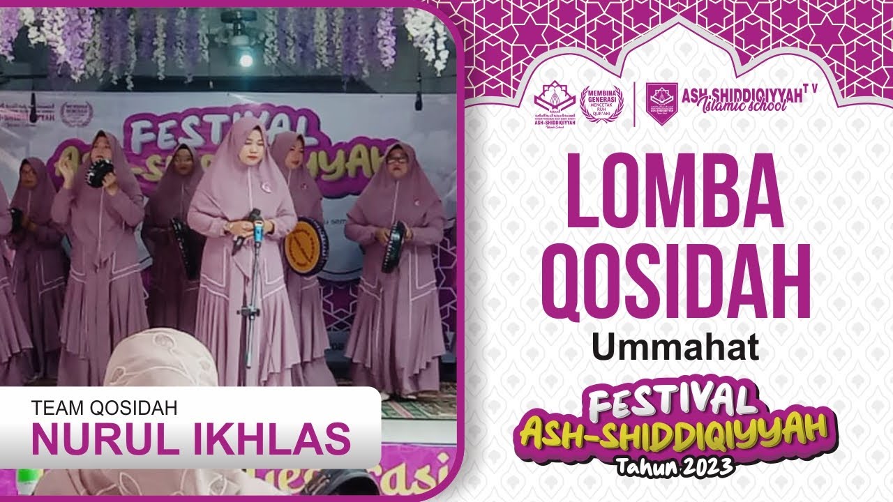 TEAM QOSIDAH NURUL IKHLAS || No. 1 LOMBA QOSIDAH UMMAHAT || Festival ...