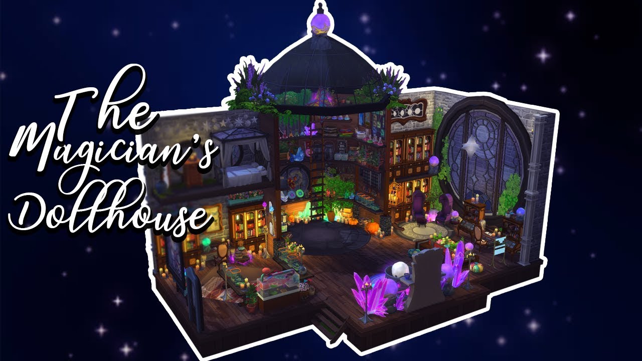 The Magician's Dollhouse| The Sims 4 Realm of Magic Speed Build - YouTube