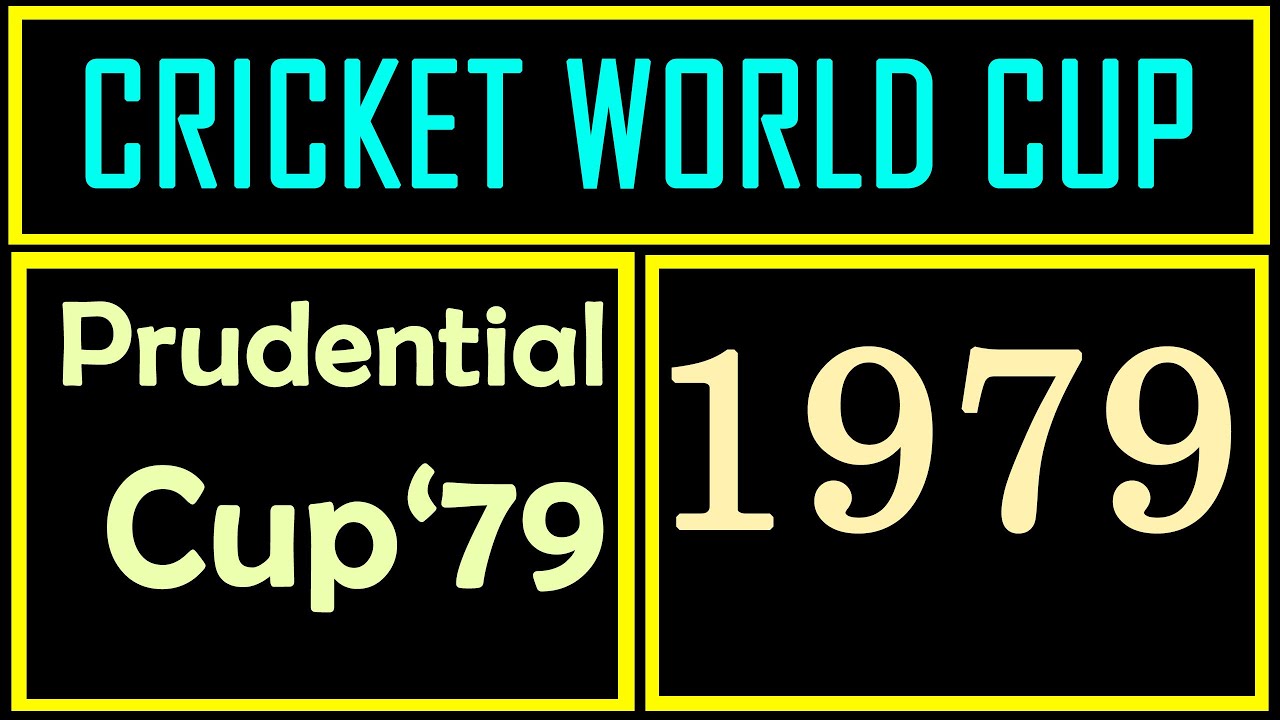 Cricket World Cup 1979 (Prudential Cup '79), the Second Cricket world ...