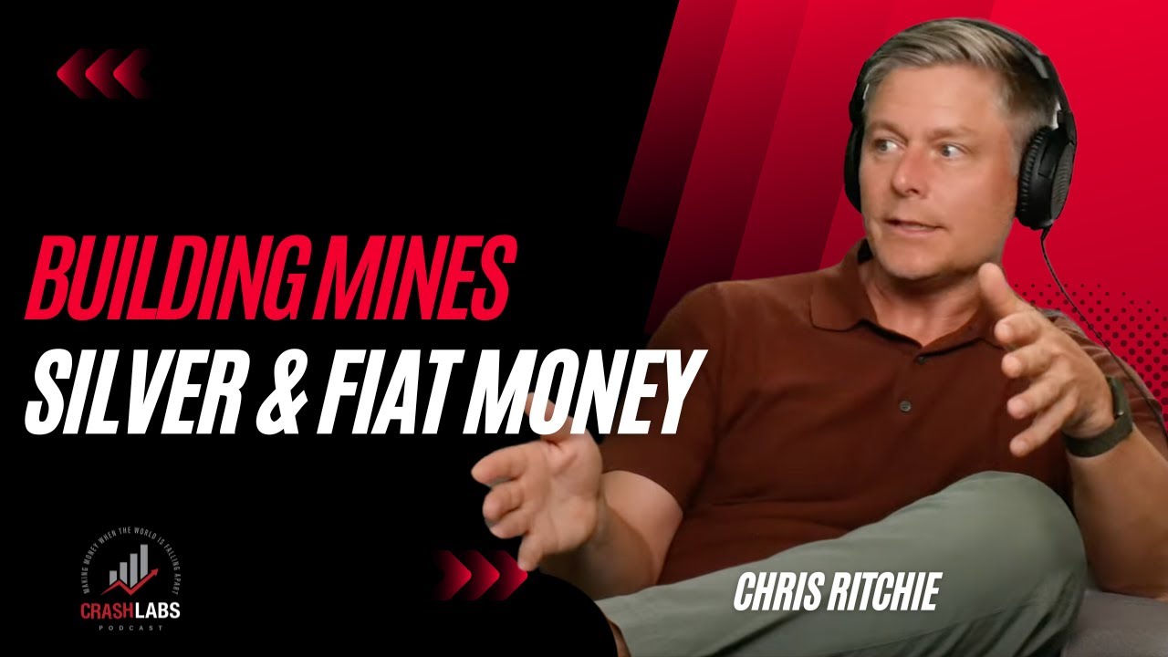 #49 Christopher Ritchie (Silver, AI Buying Gas, Fiat Currency) - YouTube