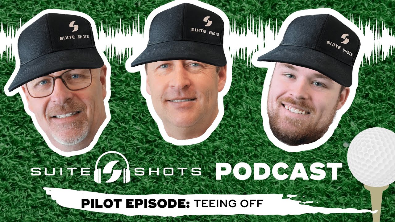 Suite Shots Podcast | Pilot Episode: Teeing Off - YouTube