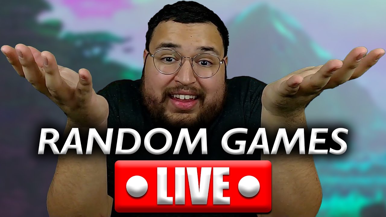 🔴 LET'S PLAY SOME RANDOM GAMES *LIVE* - YouTube