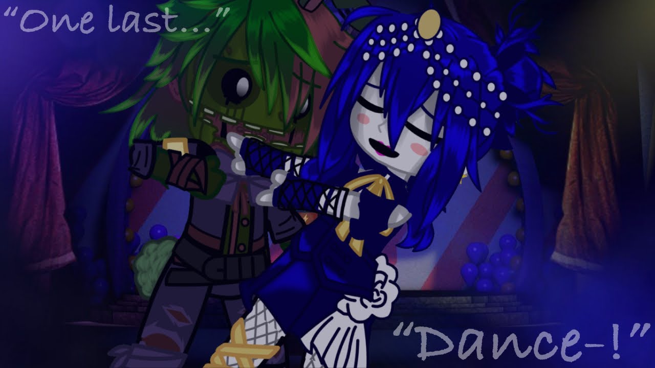 “One last… dance.” // FNaF // GL Ballora & Springtrap // Stariko ...