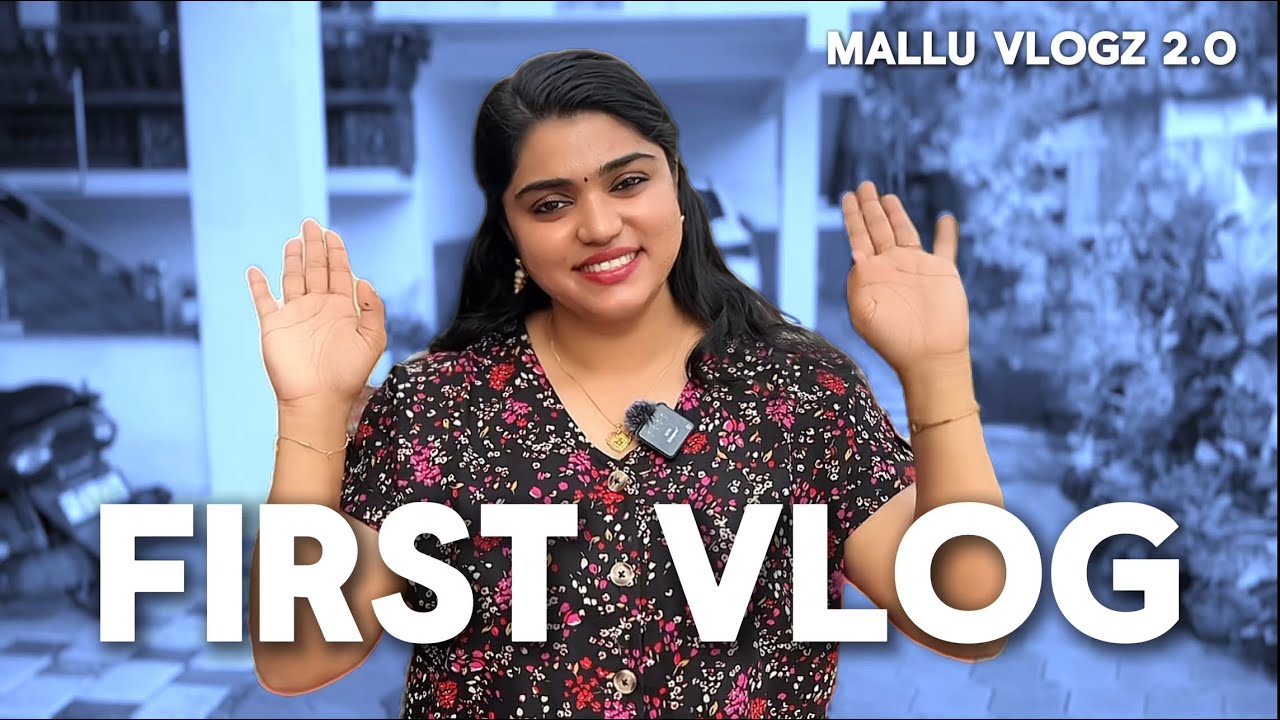 OUR FIRST VLOG | Mallu Vlogz 2.0 - YouTube