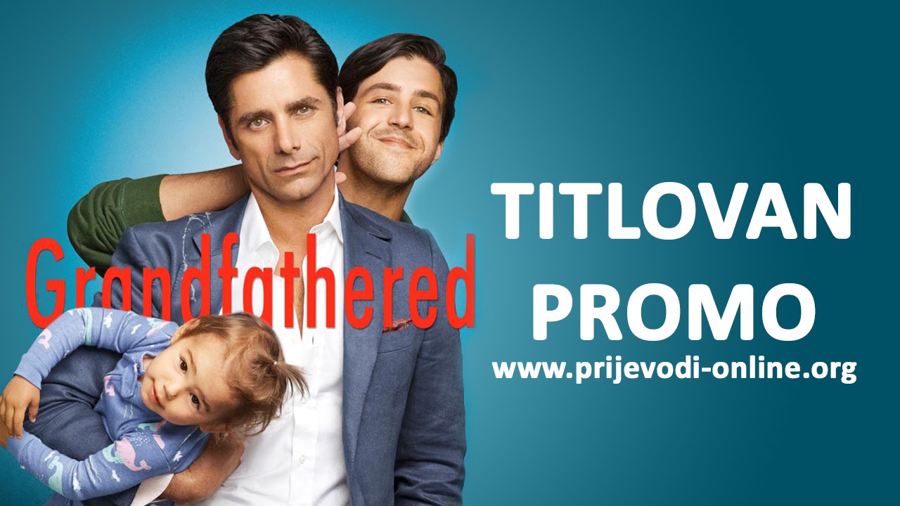 Grandfathered - YouTube