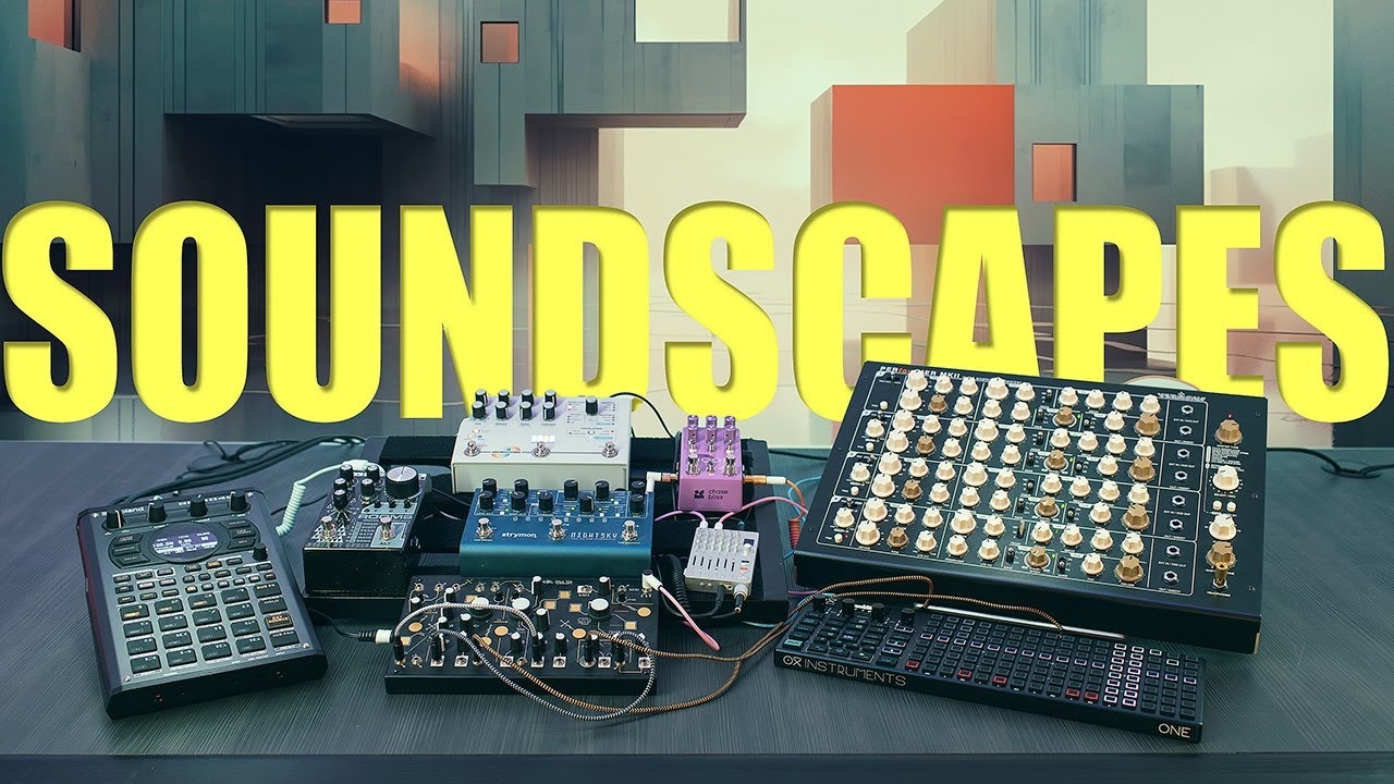 How To Ambient A Setup To Create Spontaneous Soundscapes Youtube