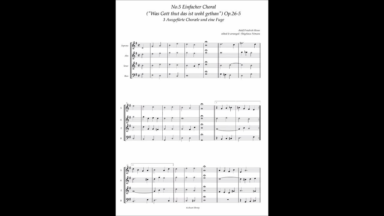Adolf Friedrich Hesse, Op.26-5 Einfacher Choral "Was Gott thut das ist ...
