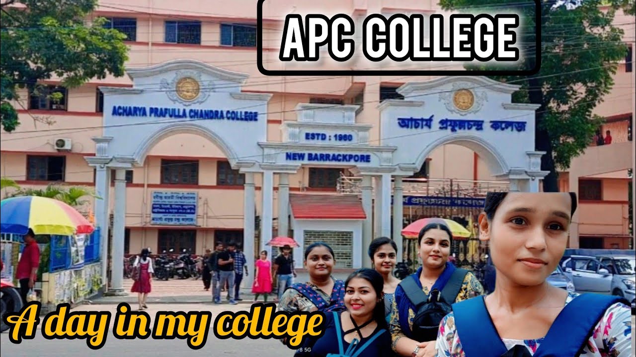 A day in my college|college life|Apc college| Acharya Prafulla Chandra ...
