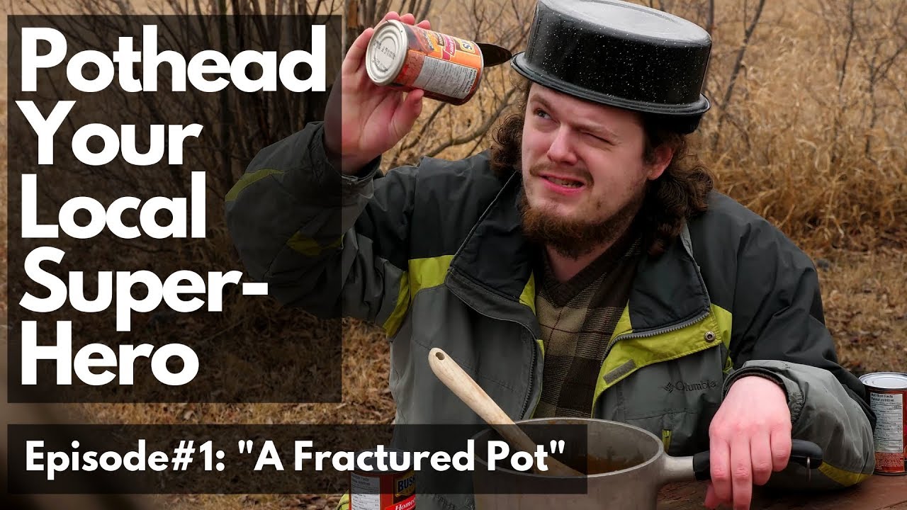 PotHead Your Local Super Hero | Episode 1: A Fractured Pot | Webseries ...