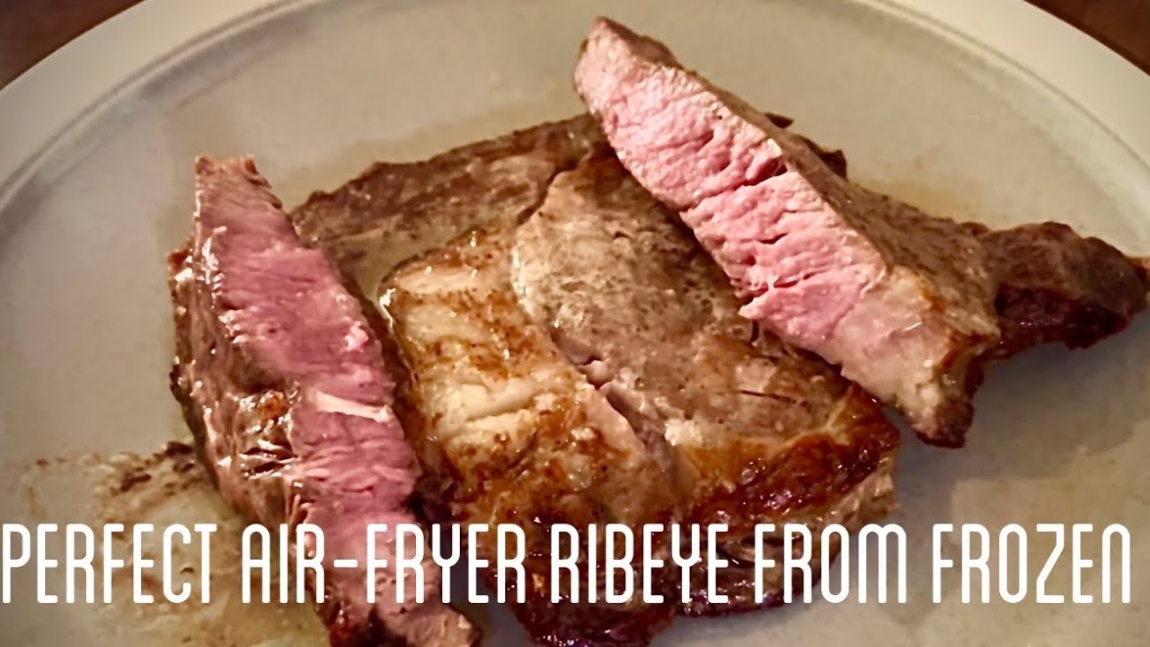 Perfectly Cooked Air-Fryer Ribeye from Frozen in 20 Minutes - Carnivore ...