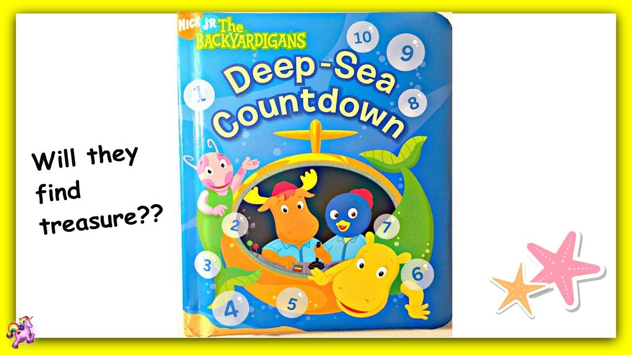 THE BACKYARDIGANS "DEEP-SEA COUNTDOWN" - Read Aloud | Storybook for ...