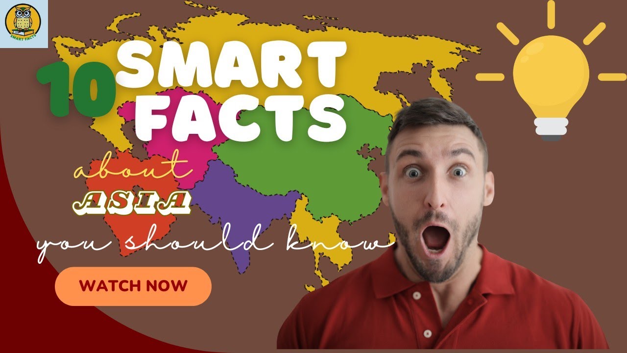 10 Facts about ASIA - YouTube