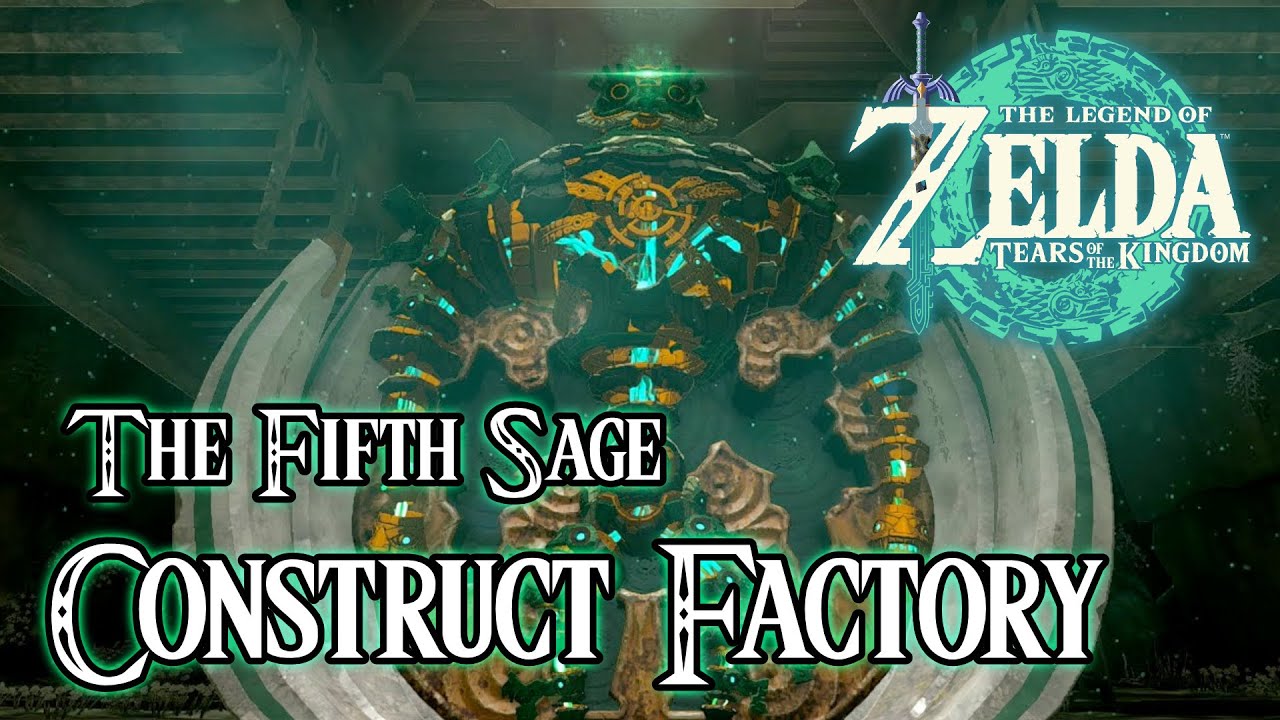 The Fifth Sage: Construct Factory, Spirit Temple - Zelda: Tears of the Kingdom Walkthrough - YouTube
