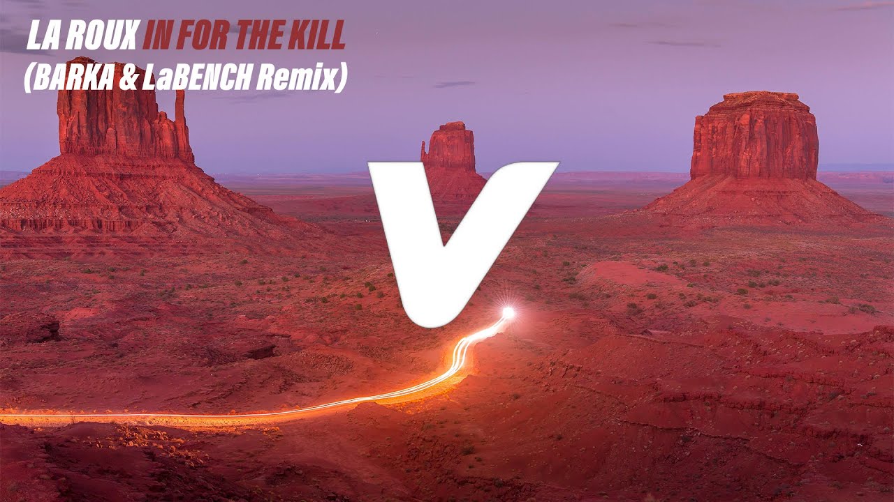 La Roux - In For The Kill (Barka & LaBench Remix) - YouTube