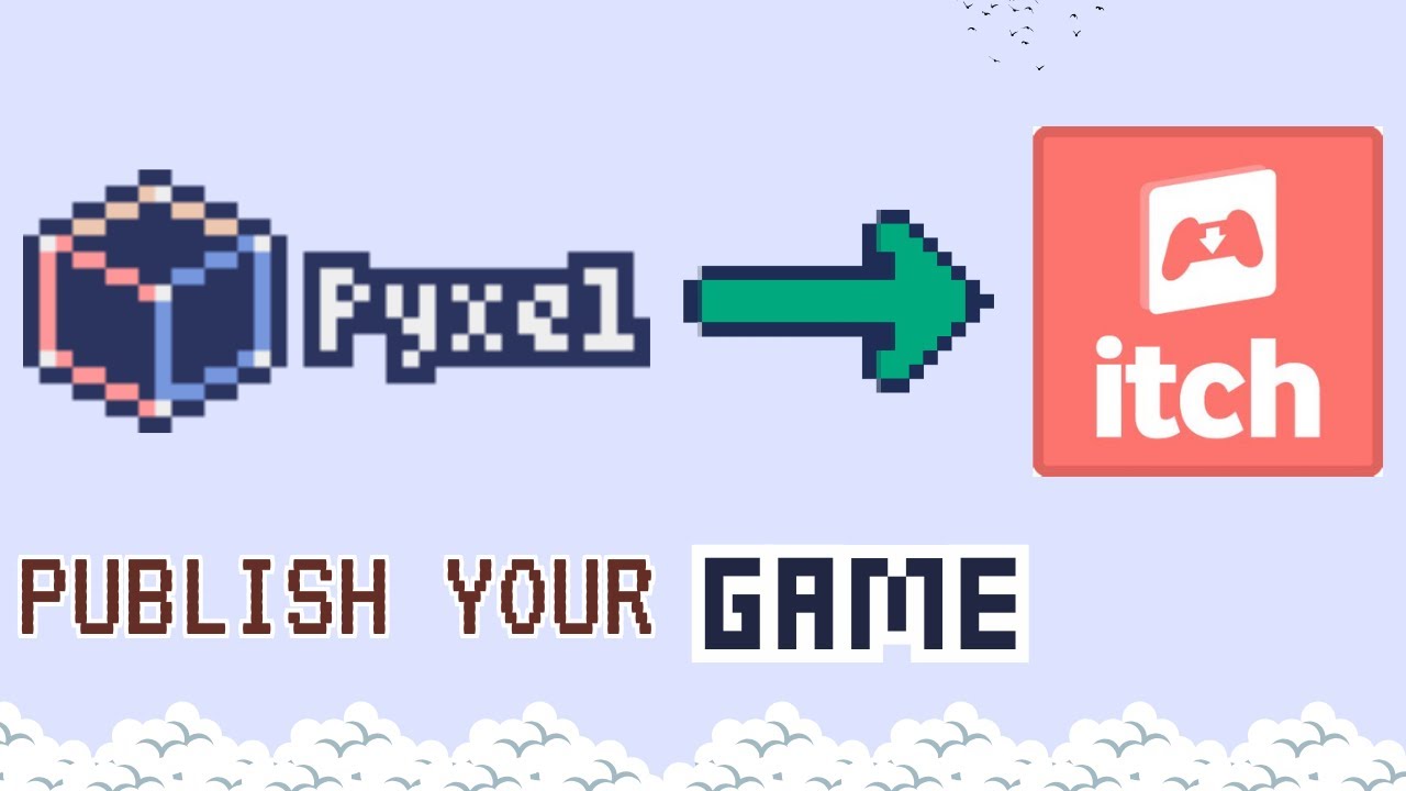How To Share Your Pyxel Game Online Fast - upload to Itch.IO - YouTube