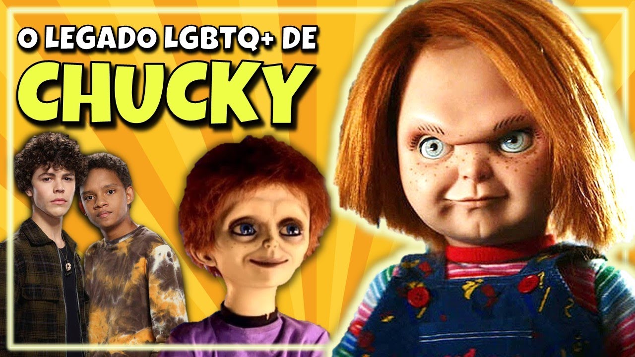 LEGADO LGBTQ+ DE CHUCKY: Evolução da representatividade na franquia ...