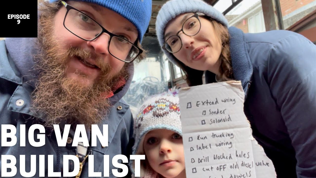 The Big Van Build List - Can We FINALLY Lay Our Van Floor? - YouTube